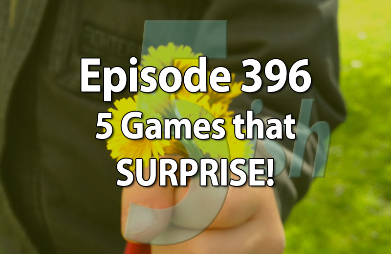 Episode 396 - 5 Games that Surprise! - The Family Gamers